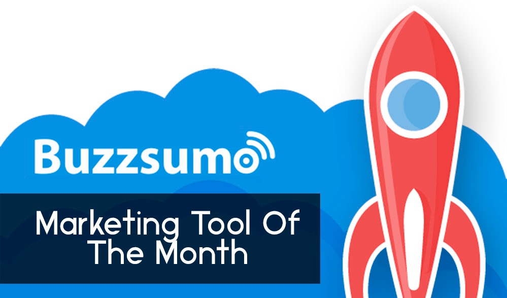 BuzzSumo: Marketing Tool Of The Month