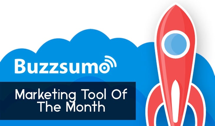 BuzzSumo: Marketing Tool Of The Month